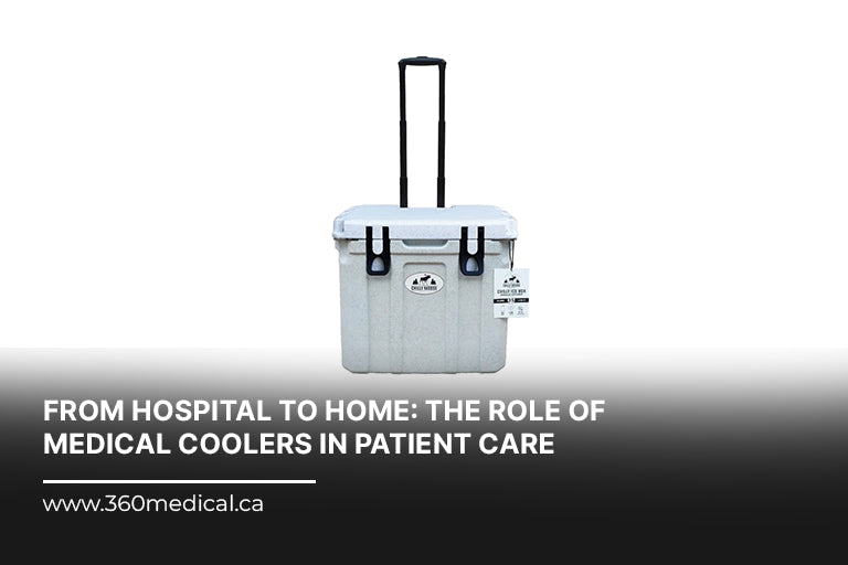 From Hospital to Home: The Role of Medical Coolers in Patient Care ...