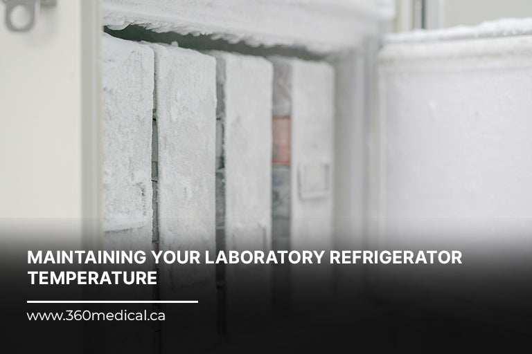 Maintaining Your Laboratory Refrigerator Temperature – 360medical.ca