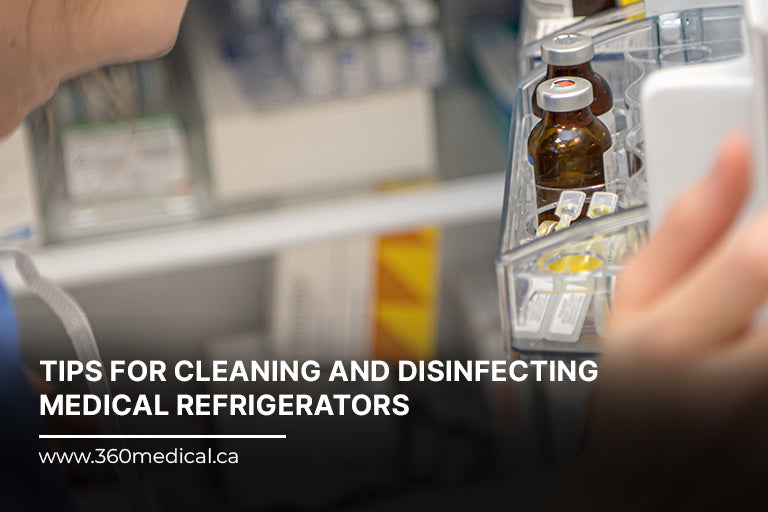 Tips for Cleaning and Disinfecting Medical Refrigerators – 360medical.ca